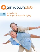 Superfoods for Superaging - Trim Down Club